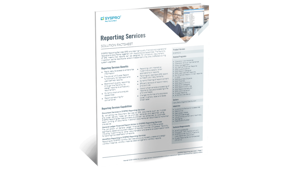 Reporting Services | Factsheet | SYSPRO ERP Software Module