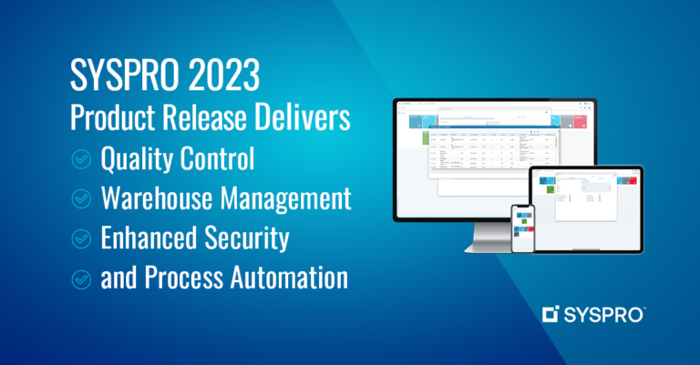 SYSPRO 2023 Product Release | WMS, Quality Control and more